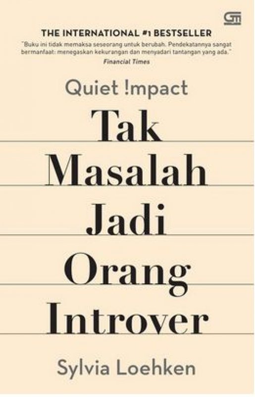 Buku Quiet Impact: Tak Masalah Jadi Orang Introver | Bukukita