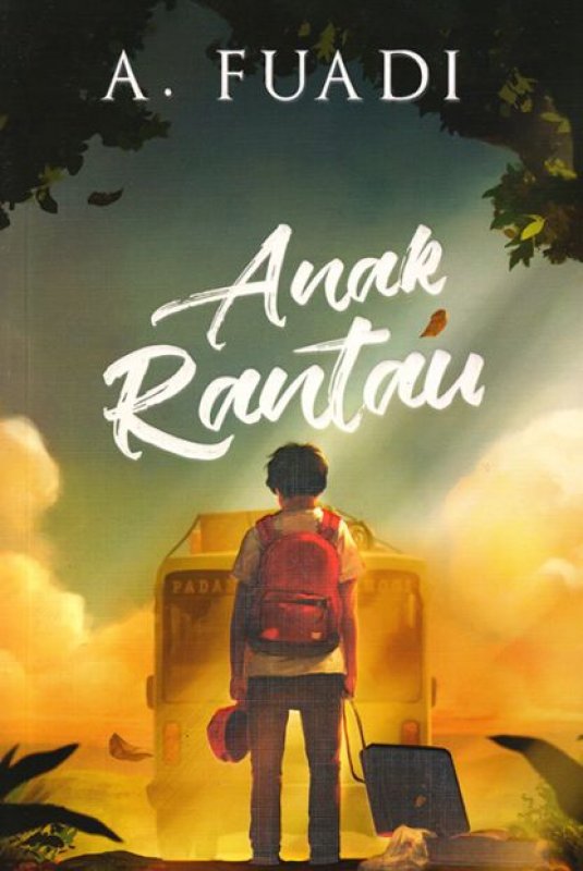 Buku Anak Rantau [bonus Gelang Ruber] | Toko Buku Online - Bukukita