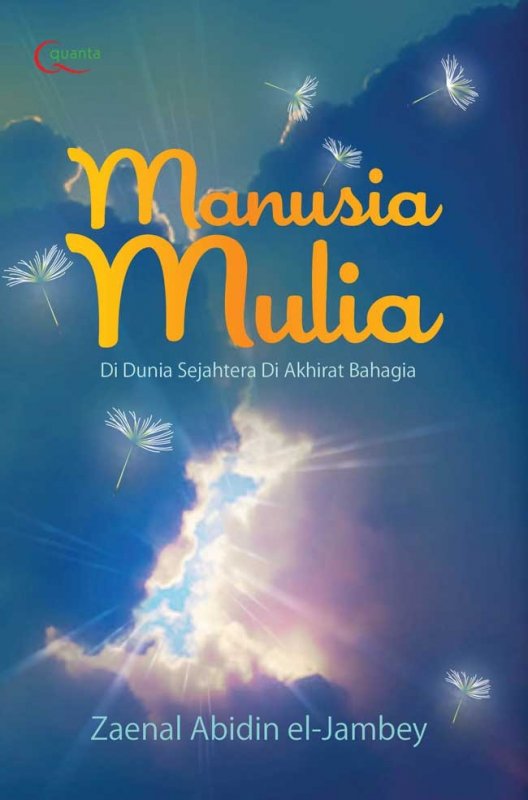 Buku Manusia Mulia | Toko Buku Online - Bukukita