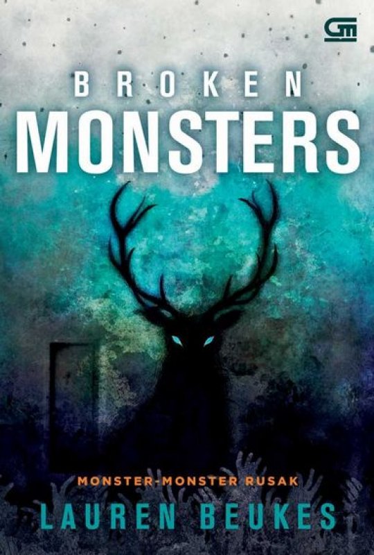Buku Broken Monsters - Monster-monster Rusak | Bukukita