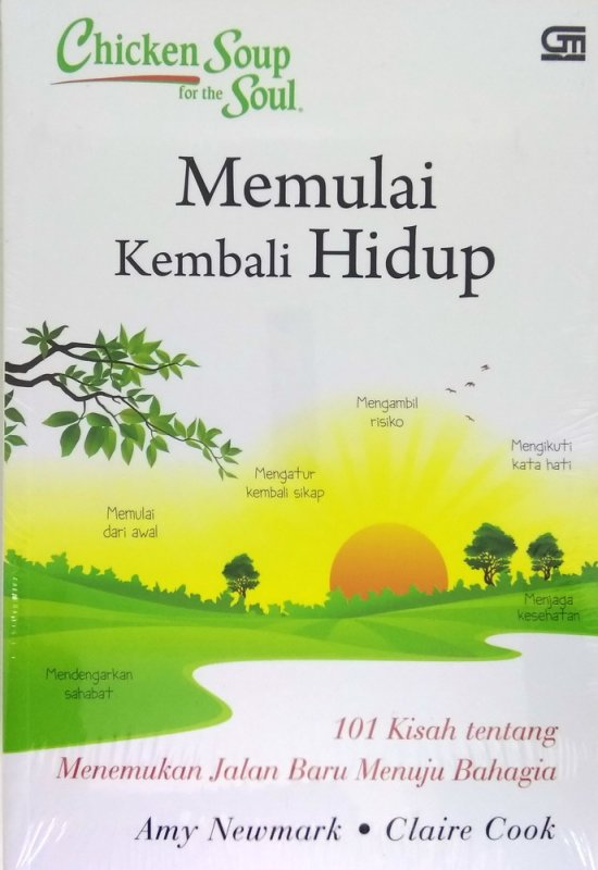 Buku Chicken Soup For The Soul: Memulai Kembali Hidup | Bukukita