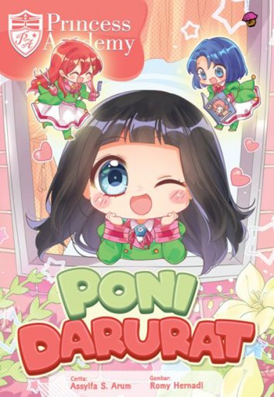 Buku Komik Princess Academy: Poni Darurat | Bukukita
