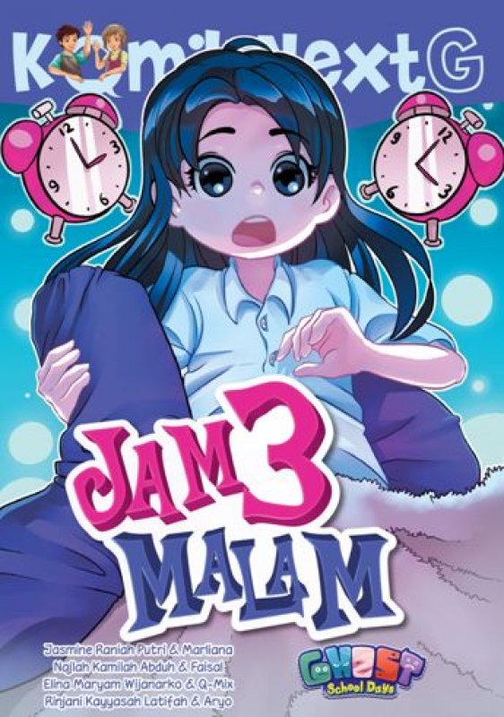 Buku Komik Next G Jam 3 Malam | Toko Buku Online - Bukukita