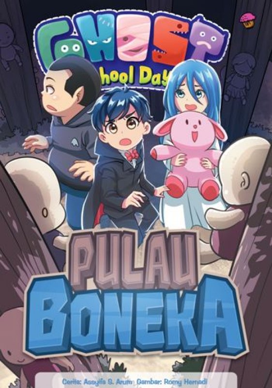 Buku Ghost School Days: Pulau Boneka (rep) | Bukukita