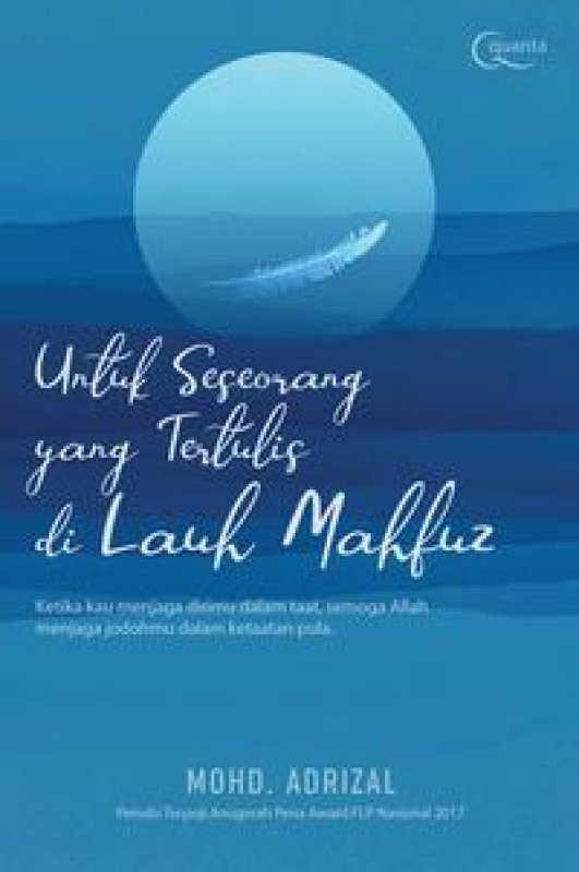 Buku Untuk Seseorang Yang Tertulis Di Lauh Mahfuz | Bukukita
