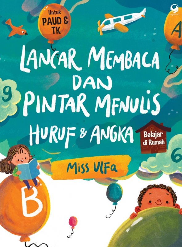 Buku Lancar Membaca Dan Pintar Menulis Huruf & Angka | Bukukita