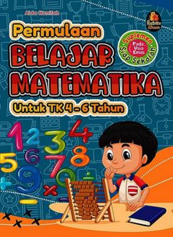 Permulaan Belajar Matematika Tk 4-6 Supplemen Siap Sekolah ( Cover Baru ...