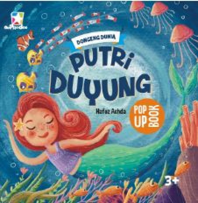 Buku Oopredoo Pop Up Book Dongeng Dunia : Putri Duyung | Bukukita