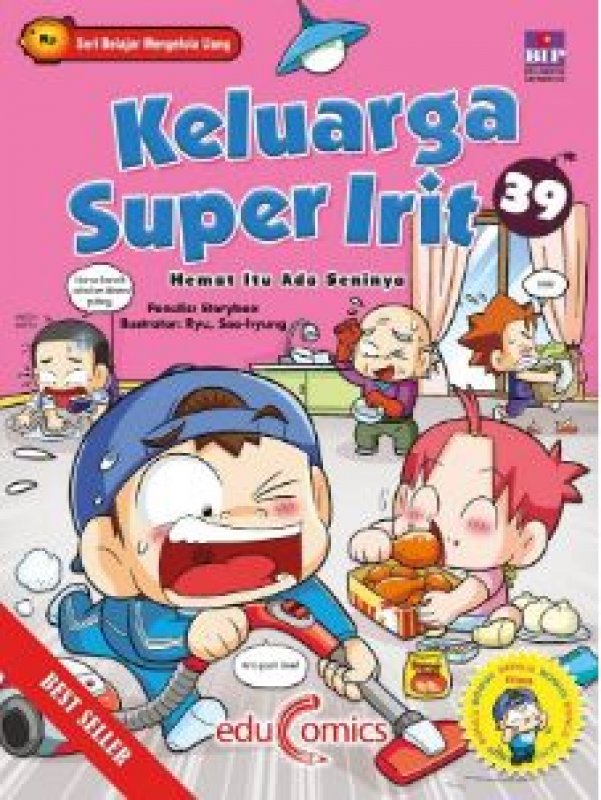 Educomics Keluarga Super Irit 39: Hemat Itu Ada Seninya