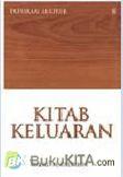 Buku Tafsiran Alkitab: Kitab Keluaran | Toko Buku Online - Bukukita