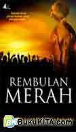 Buku Rembulan Merah | Toko Buku Online - Bukukita