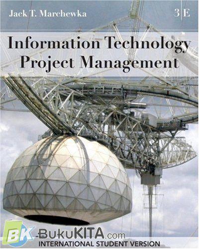 Buku Information Technology Project Management, 3e | Bukukita