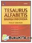 Tesaurus Alfabetis Bahasa Indonesia | Toko Buku Online - Bukukita