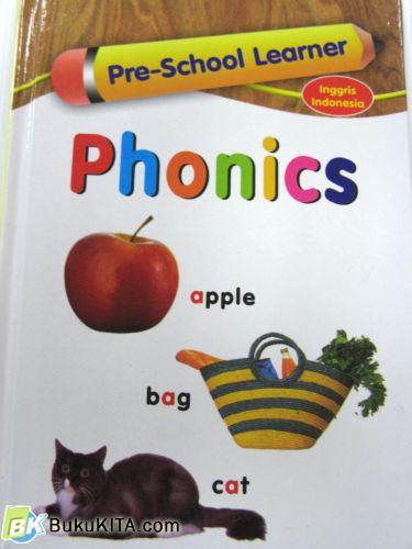 Buku Pre School Learner: Phonics (hard Cover) | Bukukita