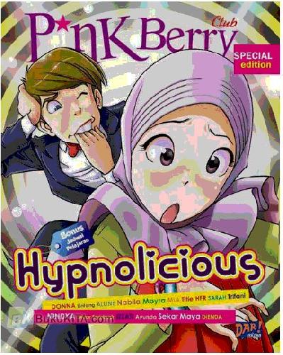 Pink Berry Club : Hypnolicious | Toko Buku Online - Bukukita