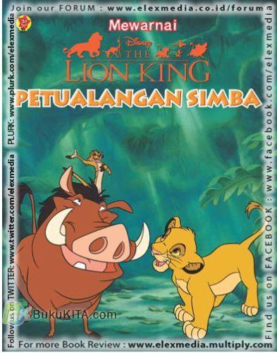 Buku Mewarnai Lion King : Petualangan Simba | Bukukita