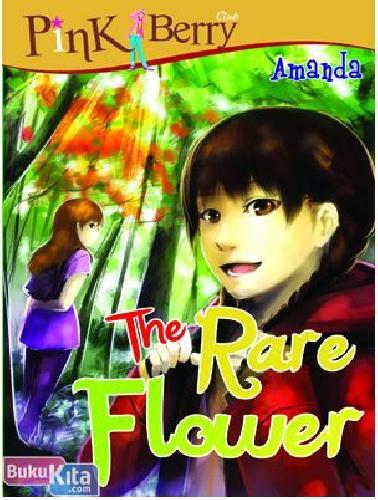 Pink Berry Club : The Rare Flower | Toko Buku Online - Bukukita