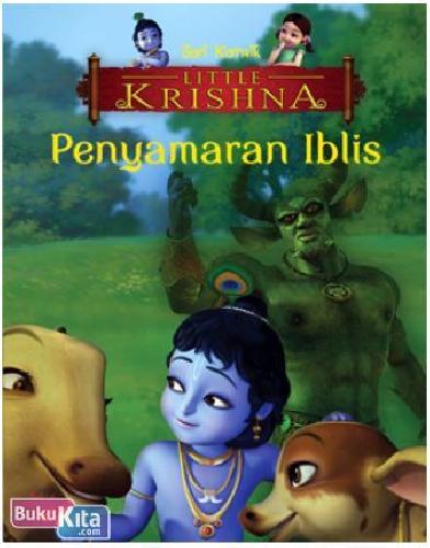 Seri Komik Little Krishna : Penyamaran Iblis | Bukukita