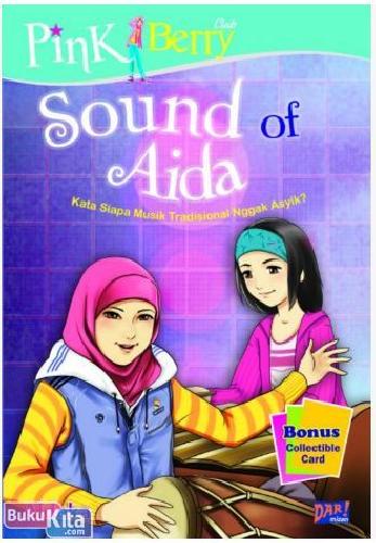 Buku Pink Berry Club : Sound Of Aida | Toko Buku Online - Bukukita