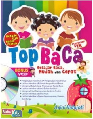 Buku Top Baca : Belajar Baca, Mudah Dan Cepat | Bukukita
