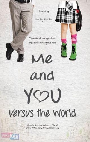 Buku Me And You Versus The World | Toko Buku Online - Bukukita
