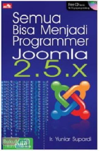 Buku Semua Bisa Menjadi Programmer Joomla 2.5.x | Bukukita