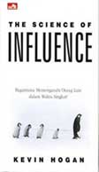 Buku The Science Of Influence | Toko Buku Online - Bukukita