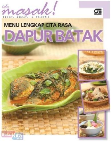 Buku Menu Lengkap Cita Rasa : Dapur Batak | Bukukita