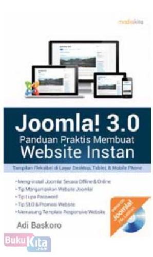 Buku Joomla! 3.0 : Panduan Praktis Membuat Website Instan | Bukukita