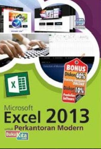 Buku Microsoft Excel 2013 Untuk Perkantoran Modern | Bukukita