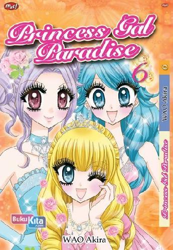 Buku Princess Gal Paradise 06 | Toko Buku Online - Bukukita