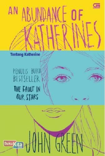Tentang Katherine (an Abundance Of Katherine) - Cover Baru