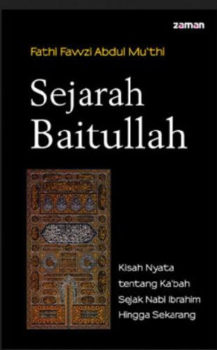 Buku Sejarah Baitullah | Toko Buku Online - Bukukita