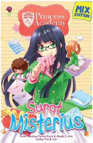 Buku Komik Princess Academy Mix Edit: Surat Misterius | Bukukita