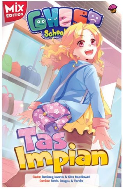 Buku Ghost School Days Mix: Tas Impian | Toko Buku Online - Bukukita