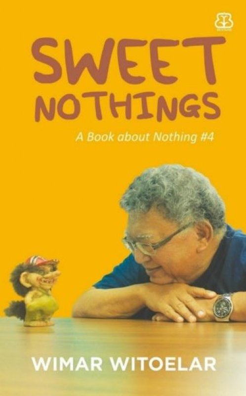 Buku Sweet Nothings - A Book About Nothing #4 | Bukukita