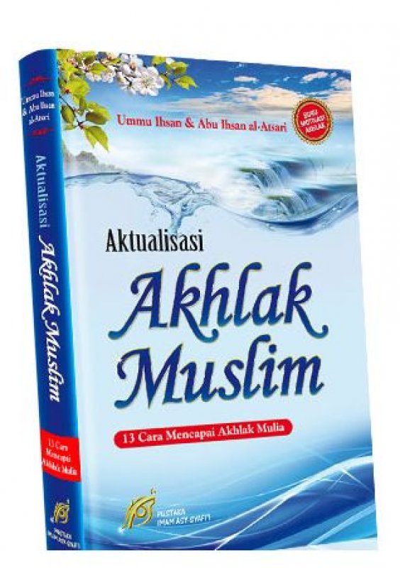 Buku Aktualisasi Akhlak Muslim (15x23 Cm) | Bukukita