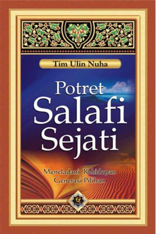 Buku Potret Salafi Sejati | Toko Buku Online - Bukukita