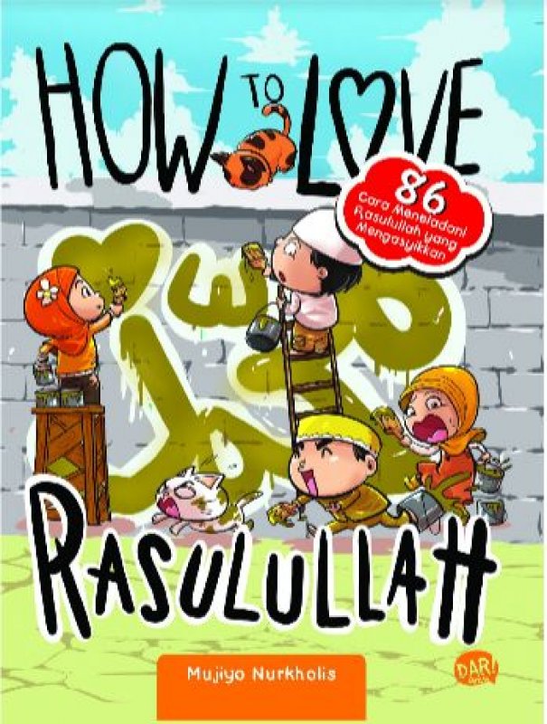 Buku How To Love Rasulullah-new | Toko Buku Online - Bukukita