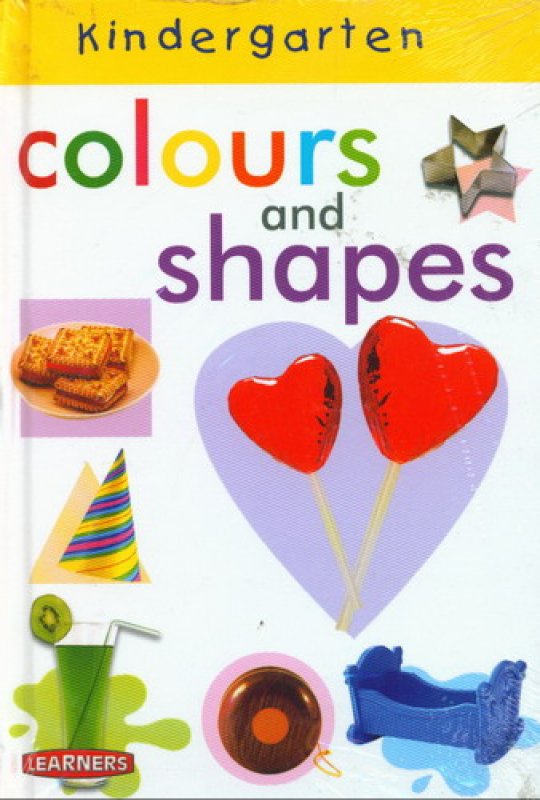 Buku Colours And Shapes [kindergarten] - Hard Cover | Bukukita