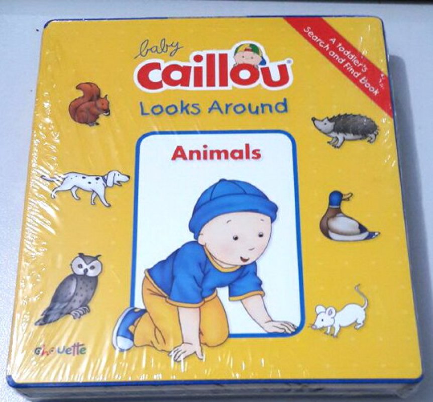 Baby Caillou: Looks Around Animals [board Books] (english Version)