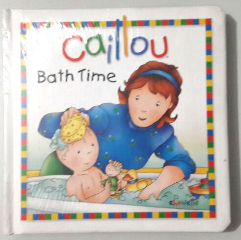 Buku Caillou: Bath Time (english Version) | Bukukita
