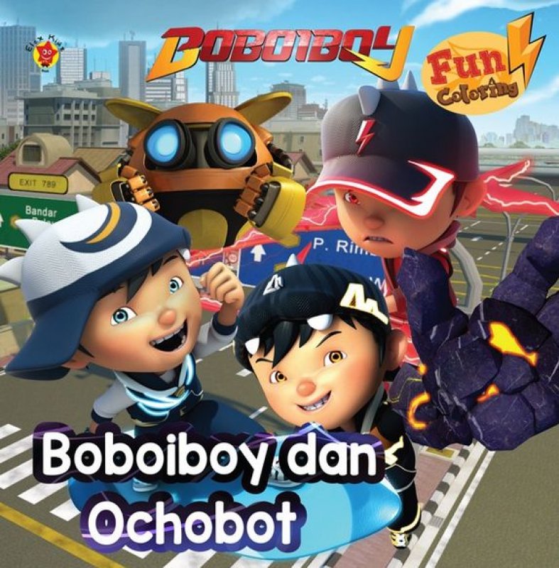Buku Boboiboy Fun Coloring : Boboiboy Dan Ochobot | Bukukita