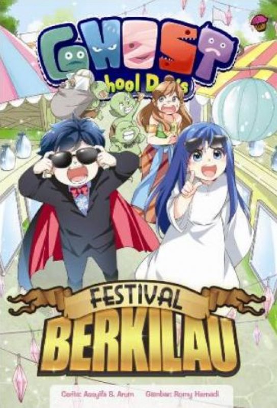 Buku Ghost School Days: Festival Berkilau | Bukukita